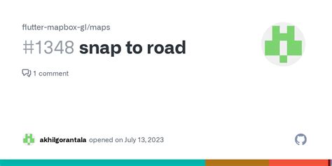 Snap To Road Issue Flutter Mapbox Gl Maps GitHub