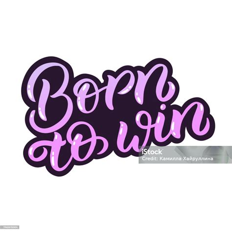 마음으로 손으로 그린 레터링 카드 비문 승리 하기 위해 태어났다 인사말 카드 포스터 T 셔츠 배너 및 초대장 인쇄를 위한 완벽 한 디자인 개념에 대한 스톡 벡터 아트 및