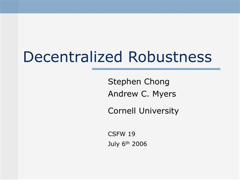 Ppt Decentralized Robustness Powerpoint Presentation Free Download Id4005159