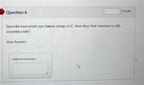 Solved Question 6 15 ﻿ptsdescribe How Printf Uses Format