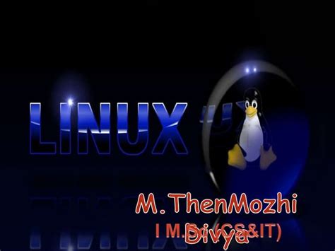 Linux Operating System Overview Pptx