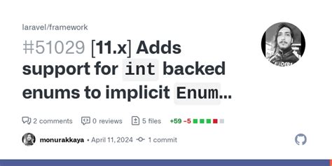 11x Adds Support For `int` Backed Enums To Implicit `enum` Route
