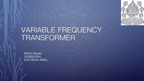 Variable Frequency Transformer Presentationpptx