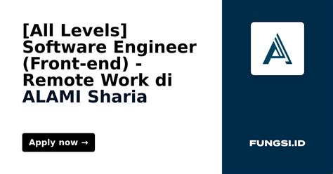 All Levels Software Engineer Front End Remote Work Di Alami