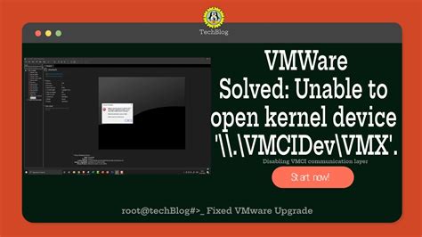 VMware Solved Unable To Open Kernel Device YouTube