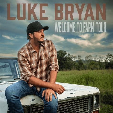 Luke Bryan Welcome To Farm Tour Ep Lyrics And Tracklist Genius
