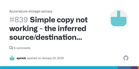 Simple Copy Not Working The Inferred Sourcedestination Combination