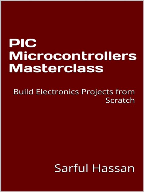 Pic Microcontrollers Masterclass Pdf Microcontroller Integrated