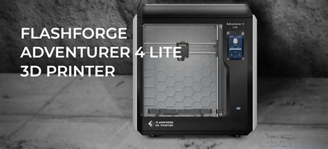 Flashforge Adventurer 4 Lite 3d Printer
