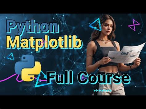 Python Data Science Tutorial Matplotlib Full Tutorial YouTube