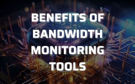 What Benefits Do Bandwidth Monitoring Tools Bring To Us Proxy Rotating