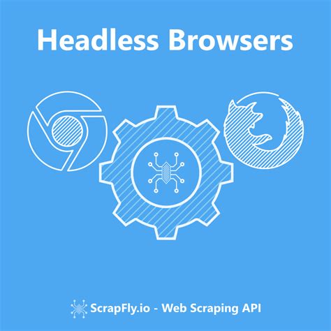 Headless Browsers ScrapFly Blog