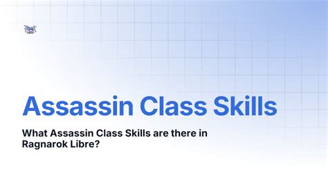Assassin Class Skills Ragnarok Libre Wiki