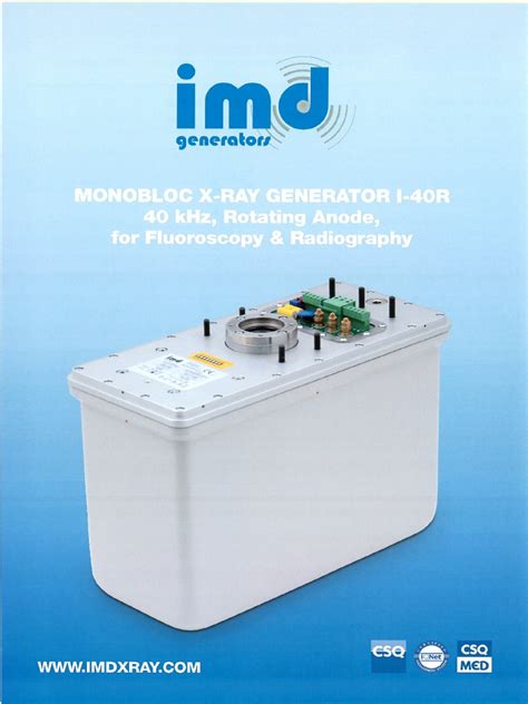 Data Sheet Monobloc X Ray Generator I 40r 40khz Rotating Anode For Fluoroscopy And Data Sheet Monobloc X Ray Generator I 40r 40khz Rotating Anode For Fluoroscopy And