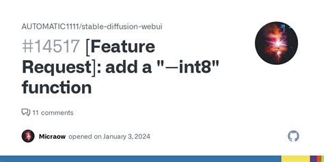 [feature request] add a int8 function · issue 14517