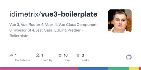 github idimetrix vue3 boilerplate vue 3 vue router 4 vuex 4 vue class component 8