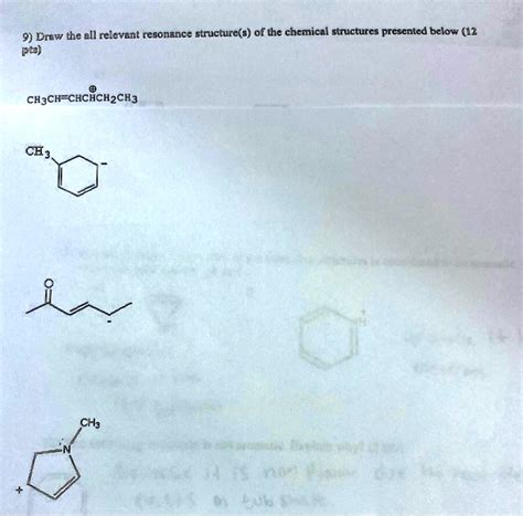 Solved Draw All Relevant Resonance Structures Of The Chemical