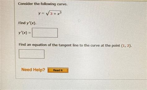 Solved Consider The Following Curve Y X Find Y X Chegg Com