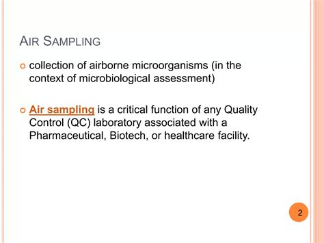 Microbiological Sampling Of Air Pptx Indoor Environmental Quality