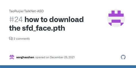 how to download the sfd face pth · issue 24 · taoruijie talknet asd