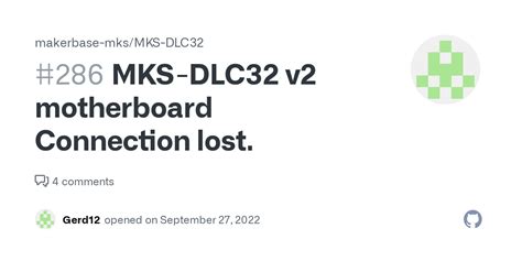 MKS DLC V Motherboard Connection Lost Issue Makerbase Mks MKS DLC GitHub