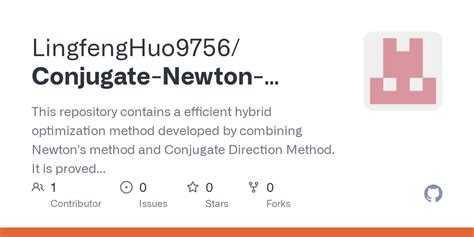 Github Lingfenghuo9756conjugate Newton Method This Repository Contains A Efficient Hybrid