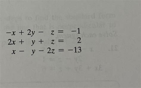 Solved Solve Each System X Y Z X Y Z X Y Z Chegg Com