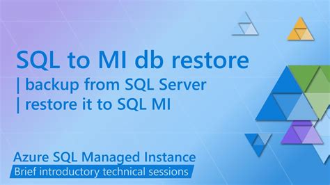 Restore Sql Server Database Backup To Sql Managed Instance Youtube