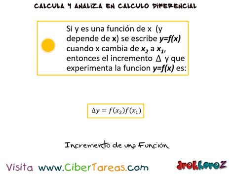 El Incremento de una variables en una función Cálculo Diferencial CiberTareas