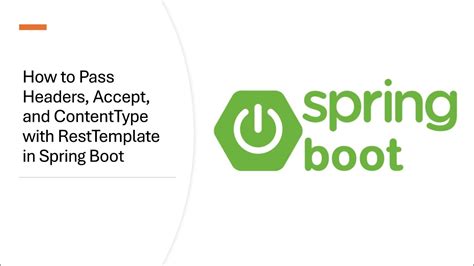 47 How To Pass Headers Accept And Contenttype With Resttemplate In