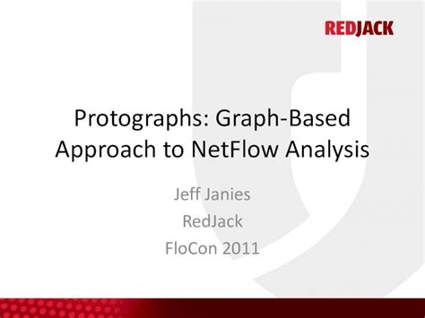 Pdf Protographs Graph Based Approach To Netflow Analysis