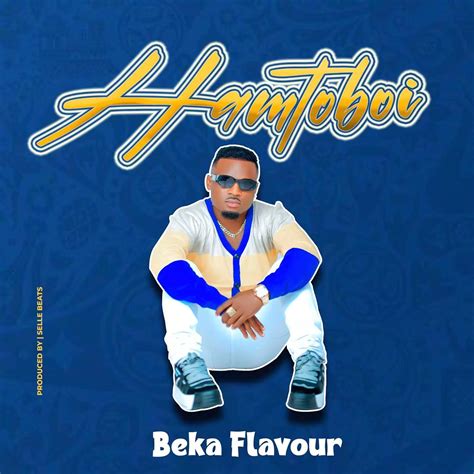 Audio Beka Flavour Hamtoboi Mp3 Download Yinga Media