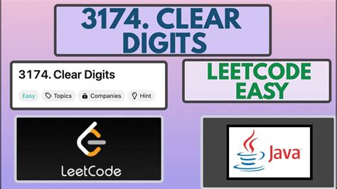 Leetcode 3174 Clear Digits Easy Java Solution Youtube