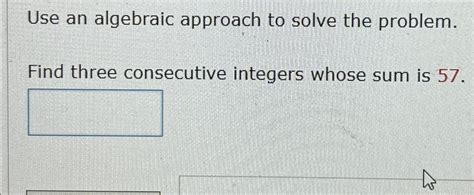 Solved Use An Algebraic Approach To Solve The Problem Find Chegg
