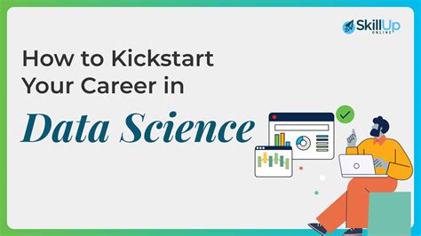 How To Kickstart Your Career In Data Science Skillup Online