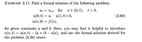 Solved Exercise 311 Find A Formal Solution Of The Following