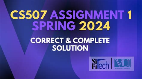 CS507 Assignment 1 Spring 2024 CS507 Assignment 1 2024 YouTube