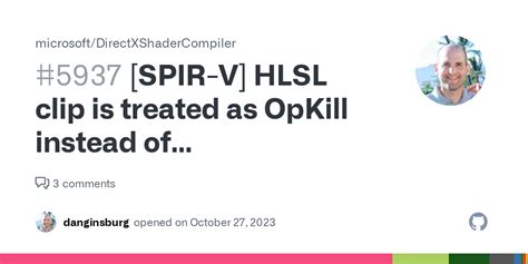 Spir V Hlsl Clip Is Treated As Opkill Instead Of