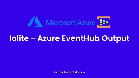 Ilote To Azure Eventhub Youtube