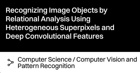 Recognizing Image Objects By Relational Analysis Using Heterogeneous