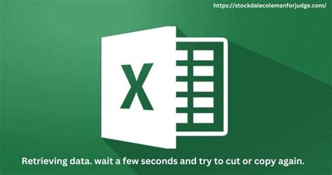 Retrieving Data Wait A Few Seconds And Try To Cut Or Copy Again