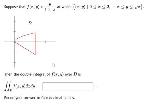 Solved Suppose That F X Y Xy At Which Chegg Com