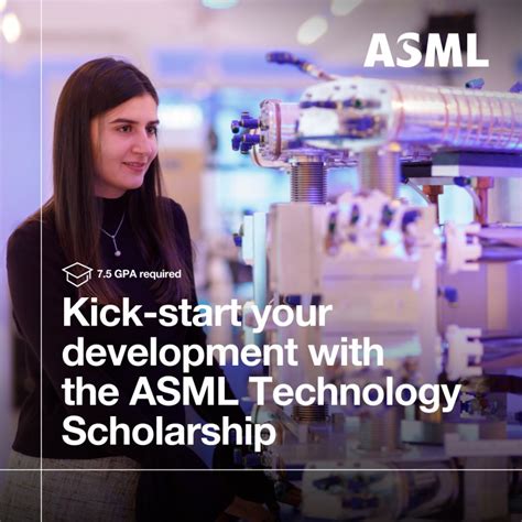 Asml On Linkedin Apply For The Asml Technology Scholarship