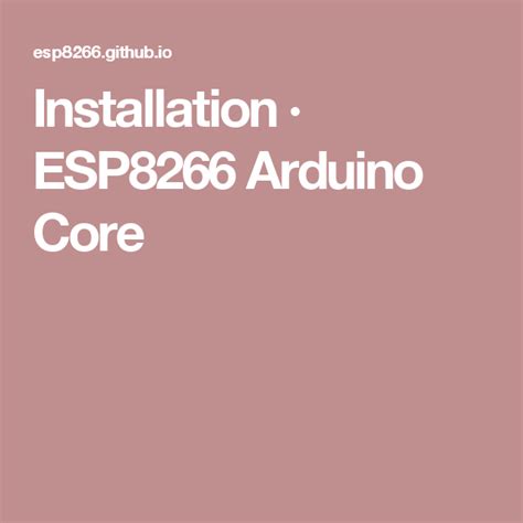 Installation · Esp8266 Arduino Core