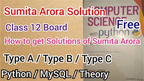 Sumita Arora Solution Class 12 How To Get Sumita Arora Solution Cbse Board Python