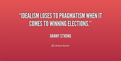 Idealistic Quotes Quotesgram