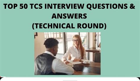 Top 50 Most Common Interview Questions For Tcs Technical Round