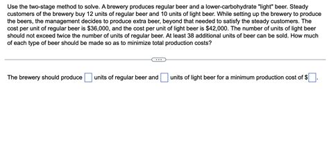 Solved Use The Two Stage Method To Solve Minimize Subject