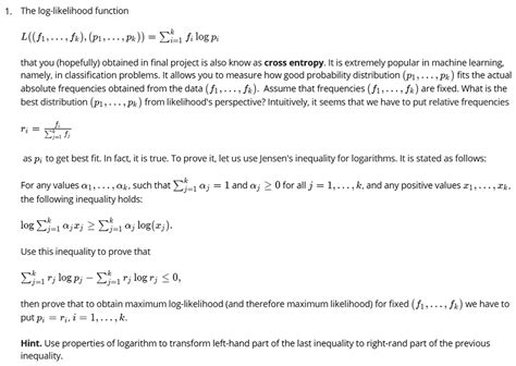 Solved The Log Likelihood Function Lfi Fk P1 Pk That You