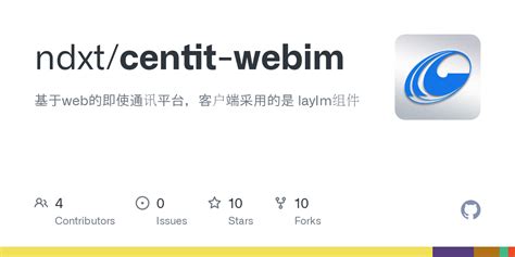 Github Ndxtcentit Webim 基于web的即使通讯平台，客户端采用的是 Layim组件